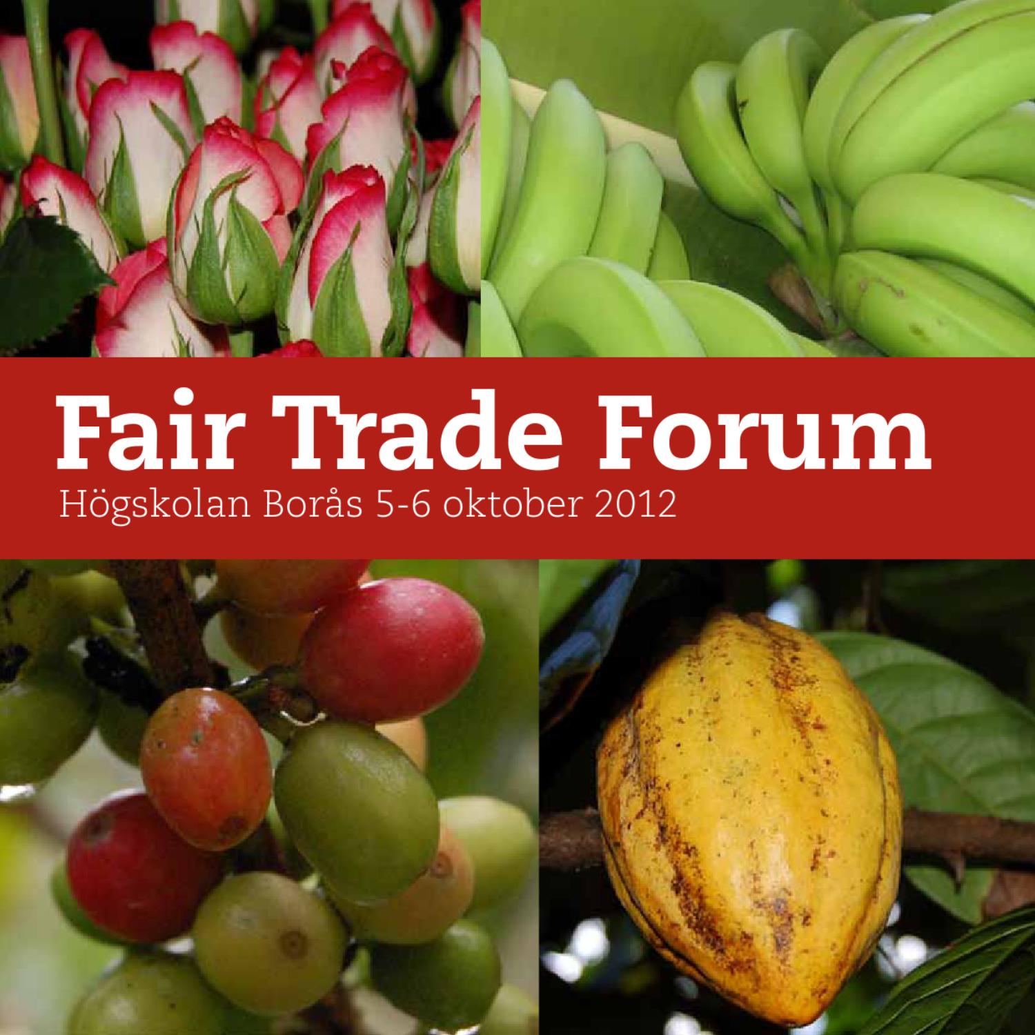 Fair Trade Forum, Borås 5-6 oktober by Borås TME - Issuu