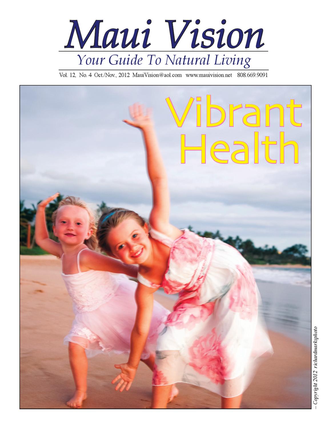 Maui Vision Magazine, Oct./Nov. 2012 edition by Maui Vision Magazine ...