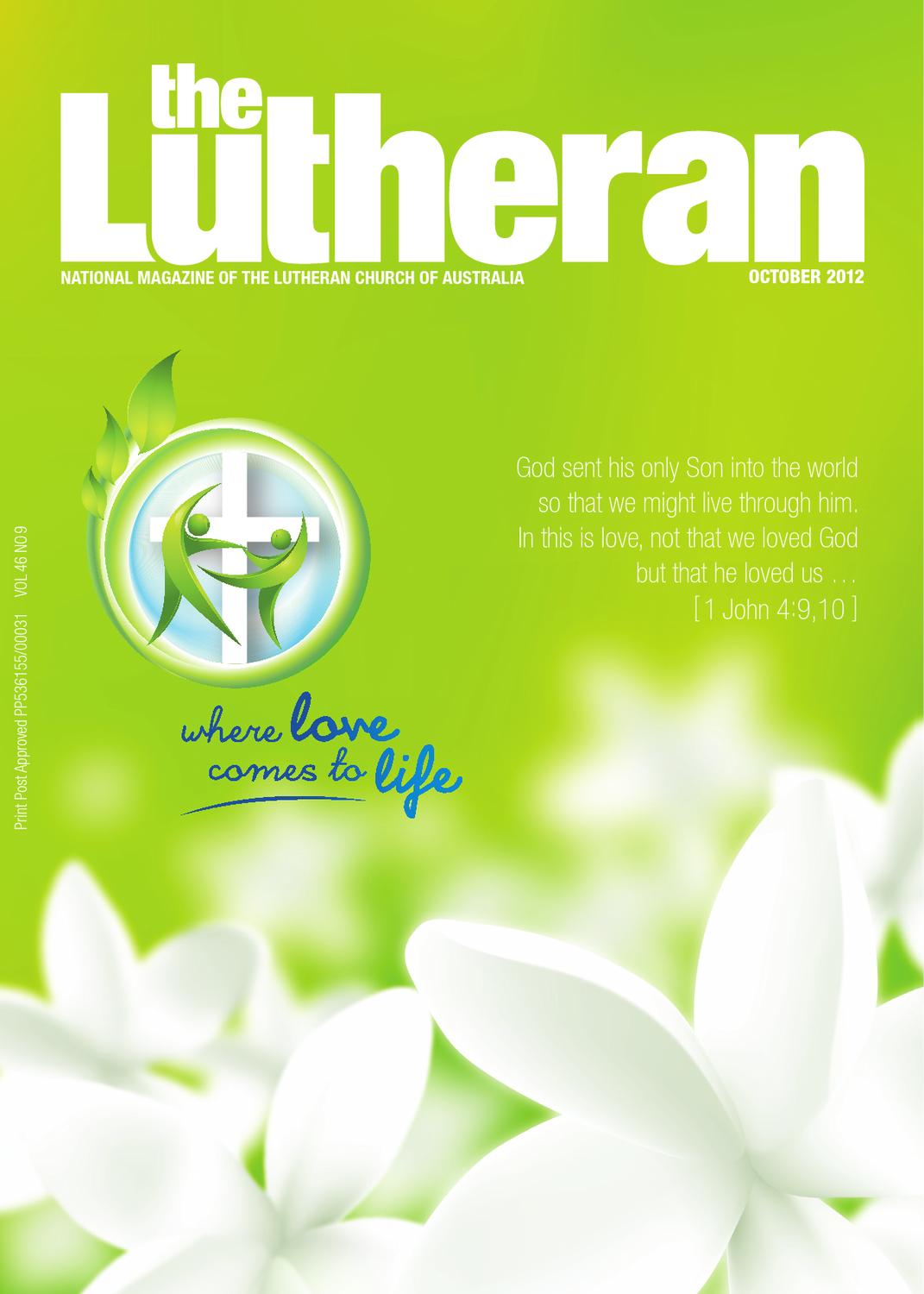 The Lutheran October 2012 by Lutheran Church of Australia - Issuu
