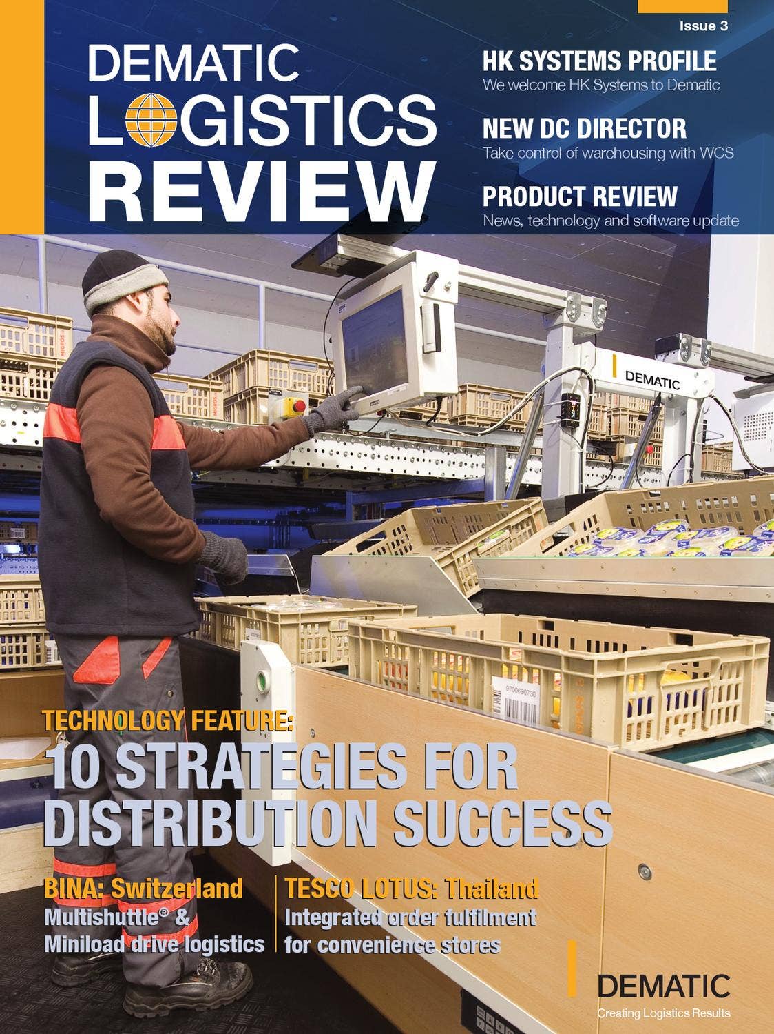 Dematic Logistics Review - Issue 3 by Dematic Pte Ltd - Issuu
