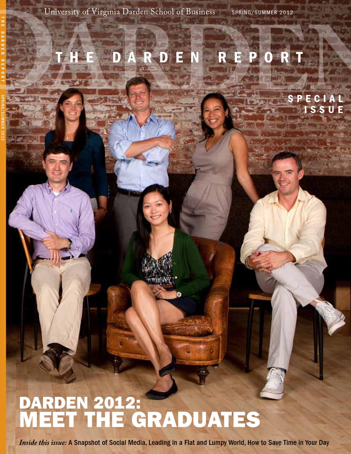 The Darden Report Spring Summer 2012 by Darden School of Business - Issuu