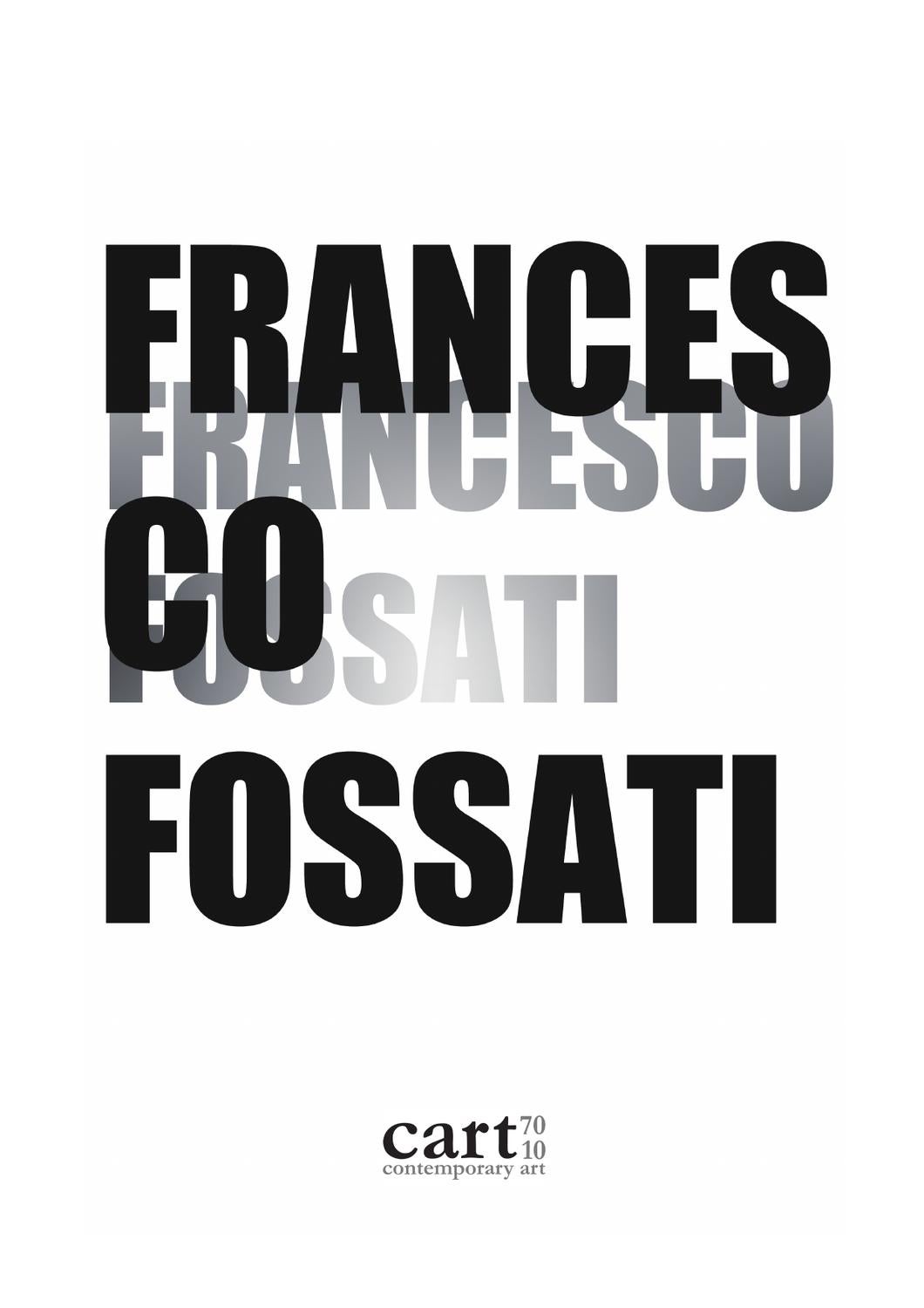 Francesco Fossati - 2012 by Francesco Fossati - Issuu