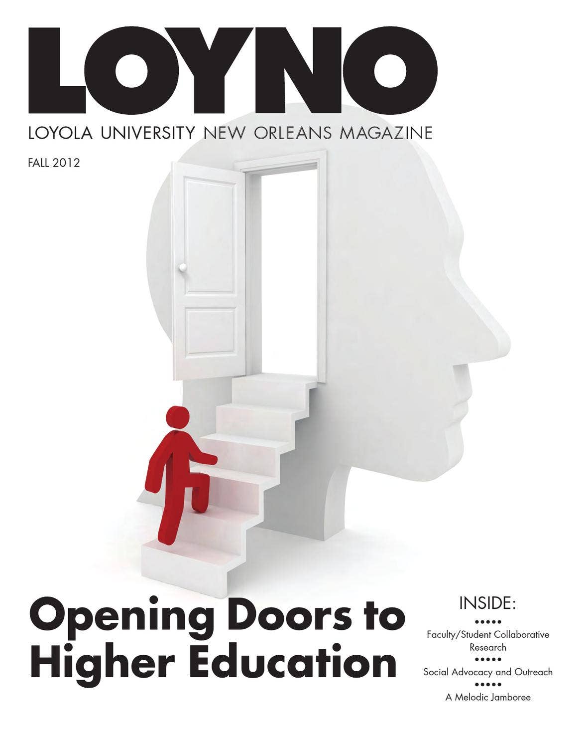 Fall 2012 LOYNO by Loyola University New Orleans - Issuu