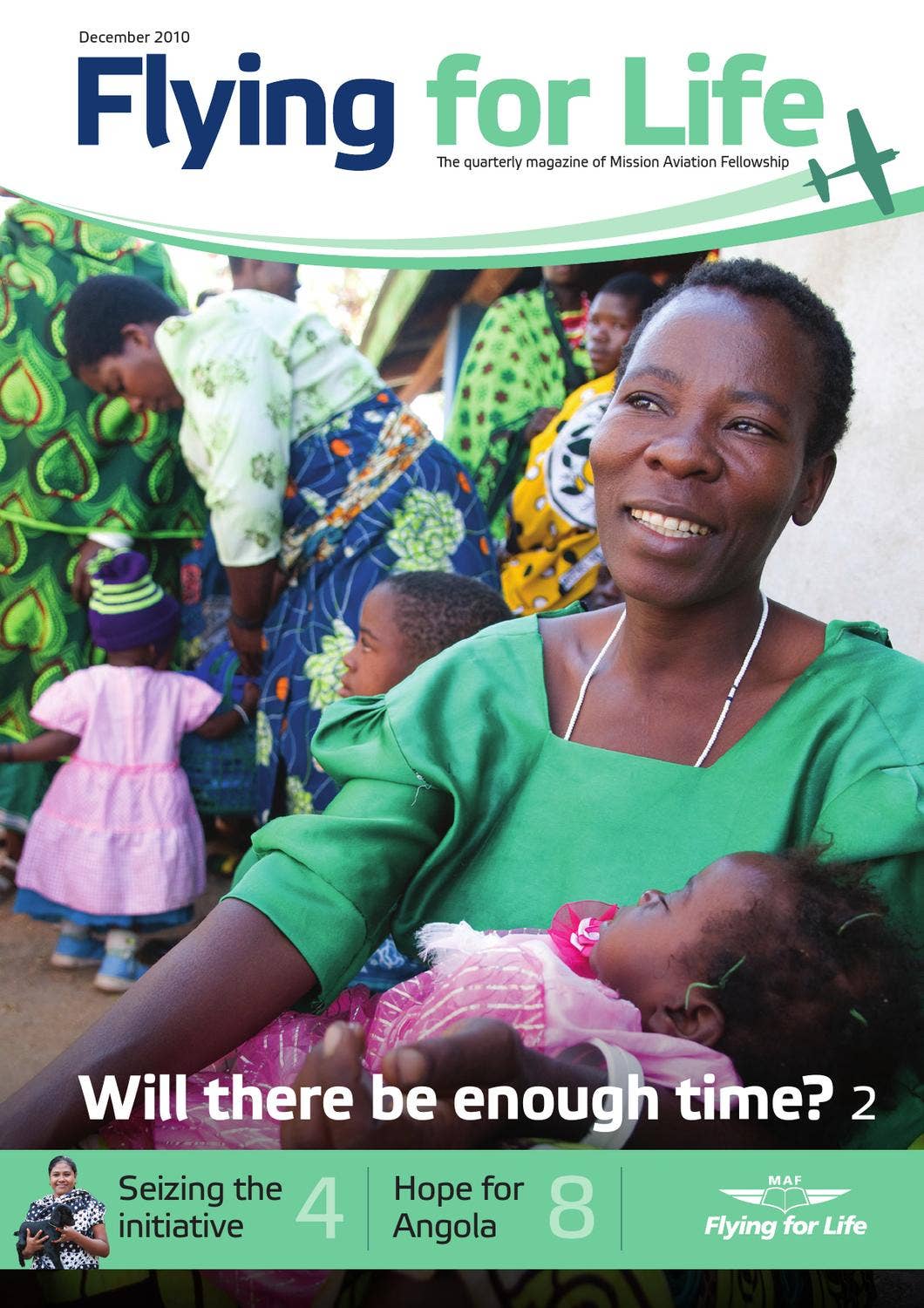 Flying for Life December 2010 magazine by MAF UK - Issuu