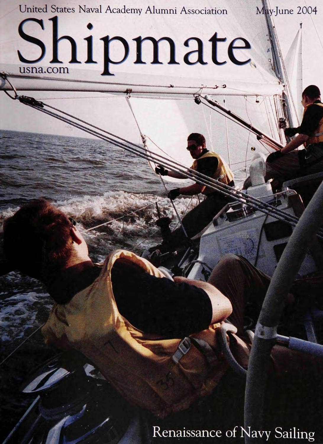 2004-May-June Shipmate by U.S. Naval Academy Alumni Association - Issuu