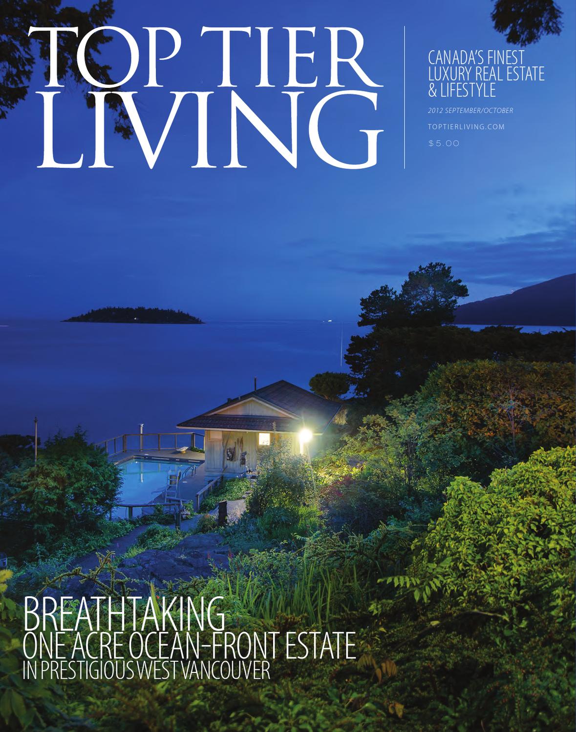 Top Tier Living - 2012 Sep/Oct Issue by Luxe Media Inc. - Issuu