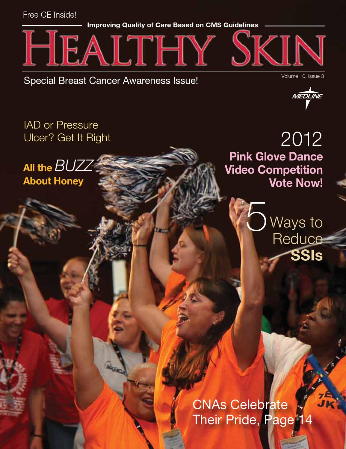 Healthy Skin Volume 10 Issue 3 by Medline Industries - Issuu