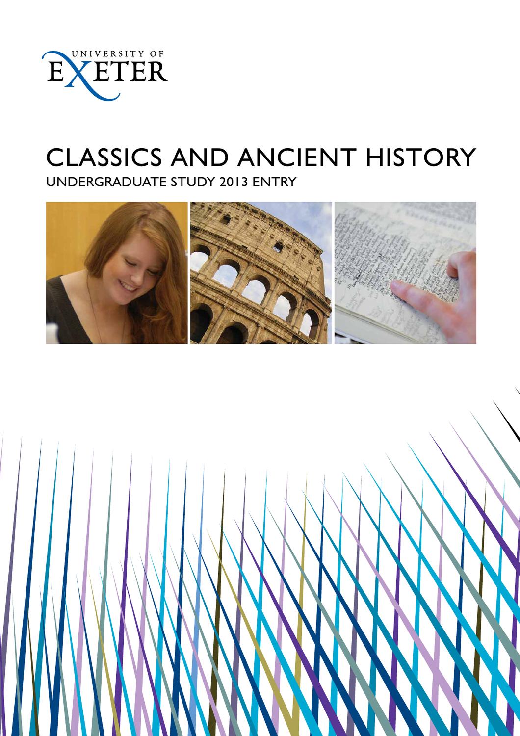 Classics and Ancient History Brochure 2013 by University of Exeter - Issuu