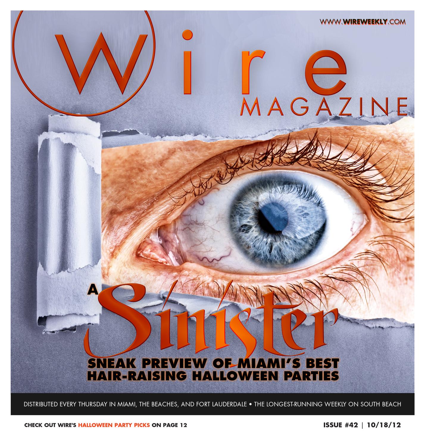 Wire Magazine Issue #42, 2012: Sinister Sneak Preivew of Miami's Best ...