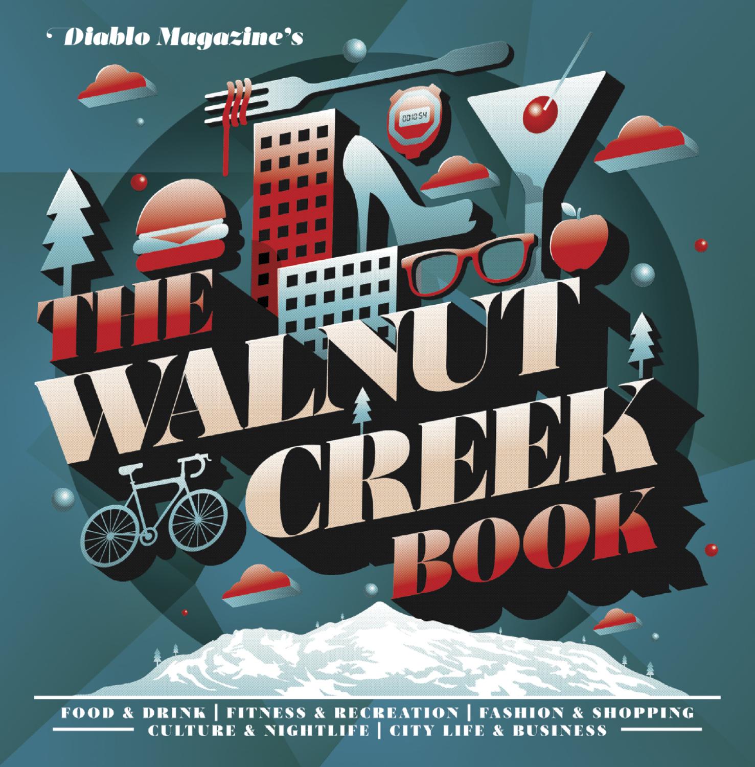 The Walnut Creek Book by Diablo Custom Publishing (DCP) - Issuu