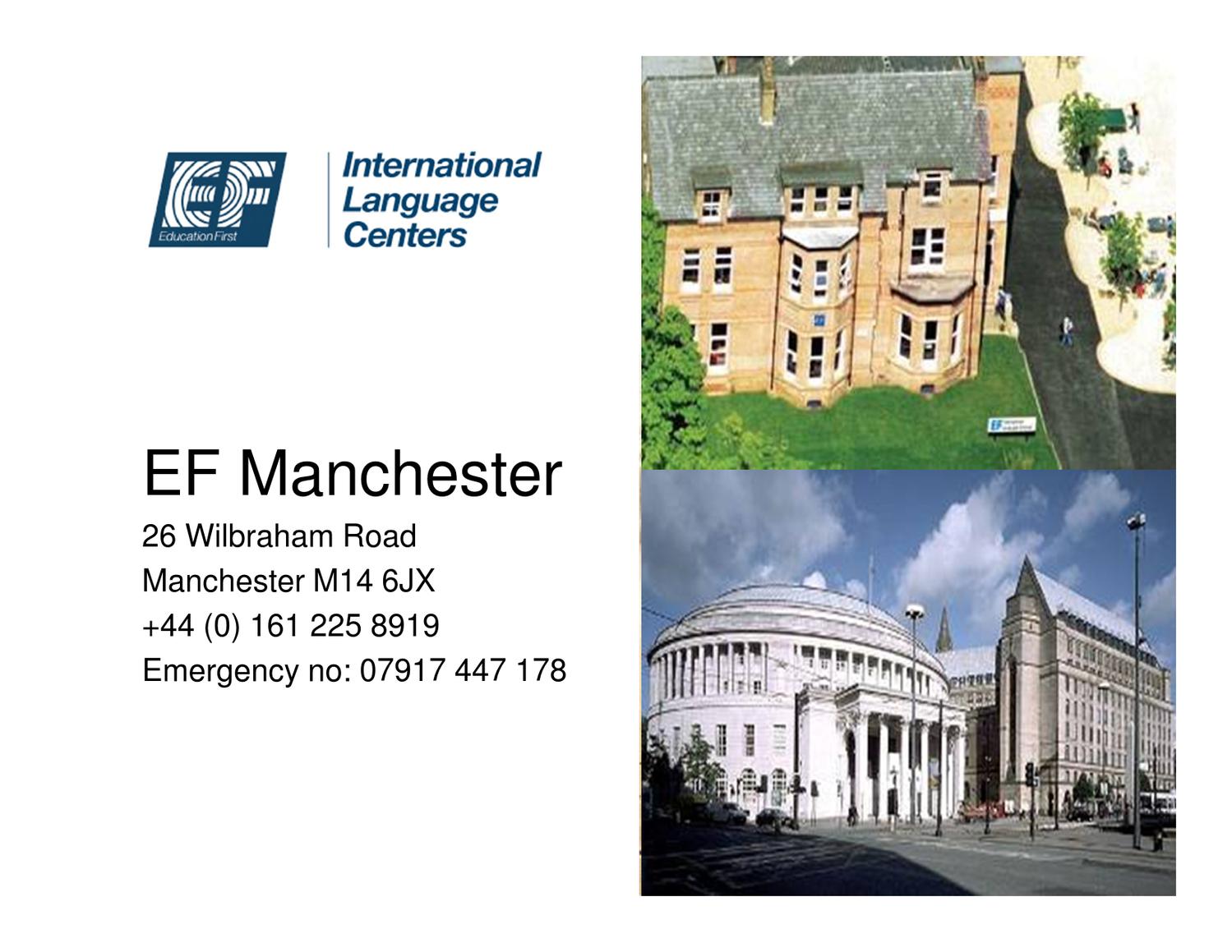 School Presentation Manchester 2012 by EF Education First - Issuu