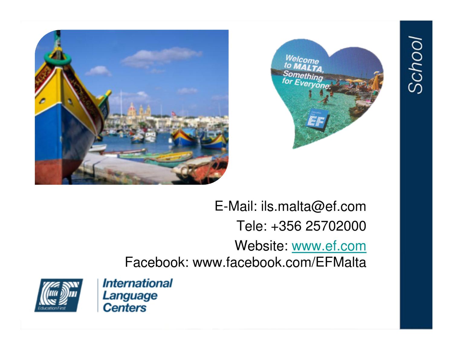 School Presentation Malta 2012 by EF Education First - Issuu