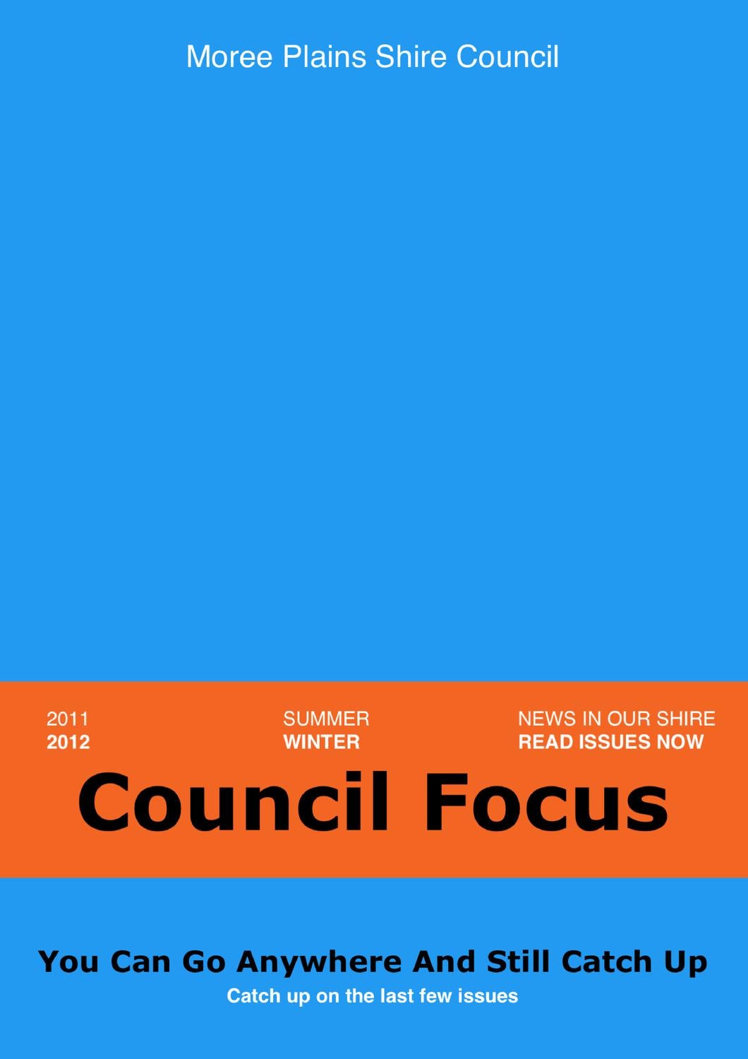 Moree Plains Shire Council - Council Focus by Moree Plains Shire ...