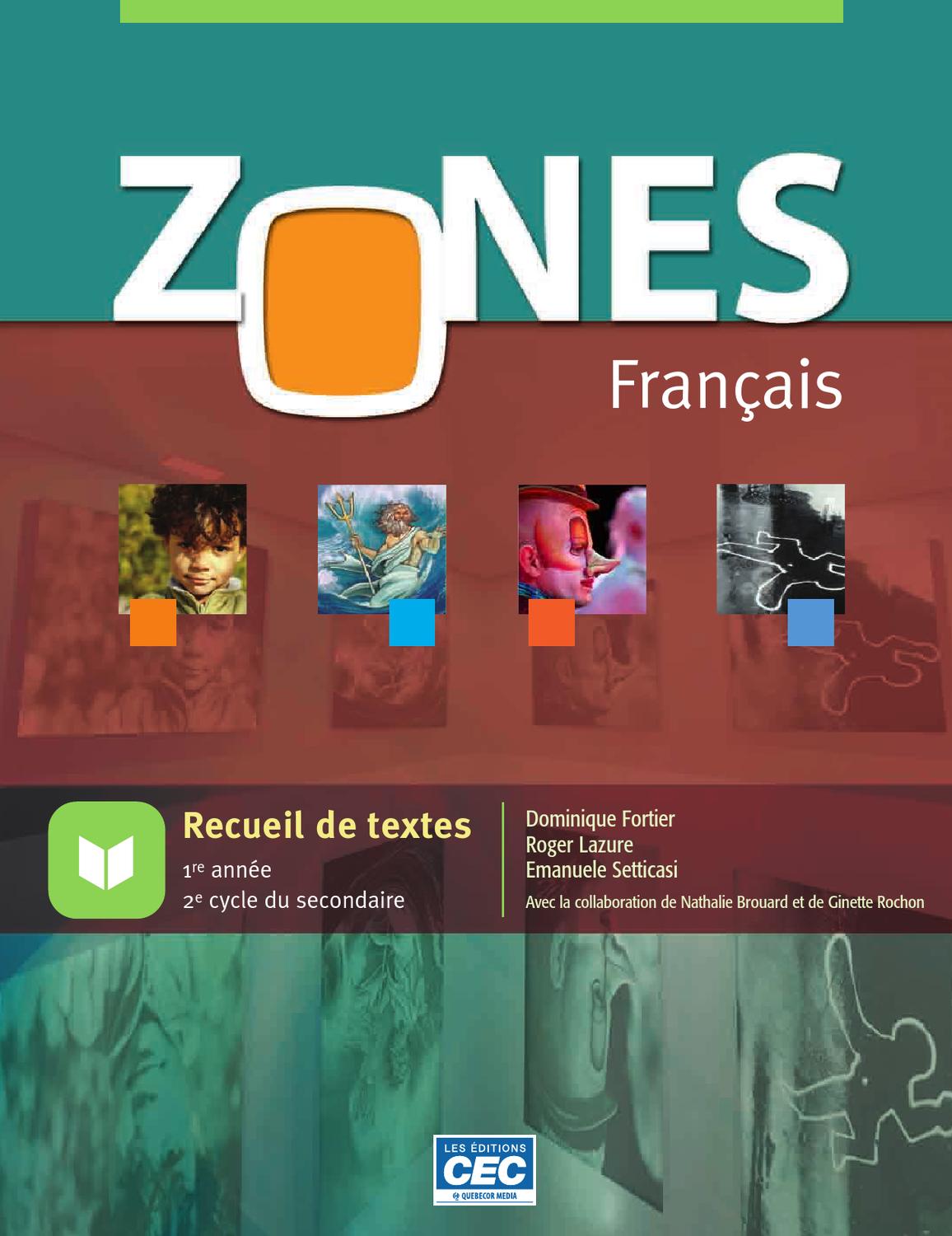 Zones 3_Recueil de textes by Les Éditions CEC - Issuu
