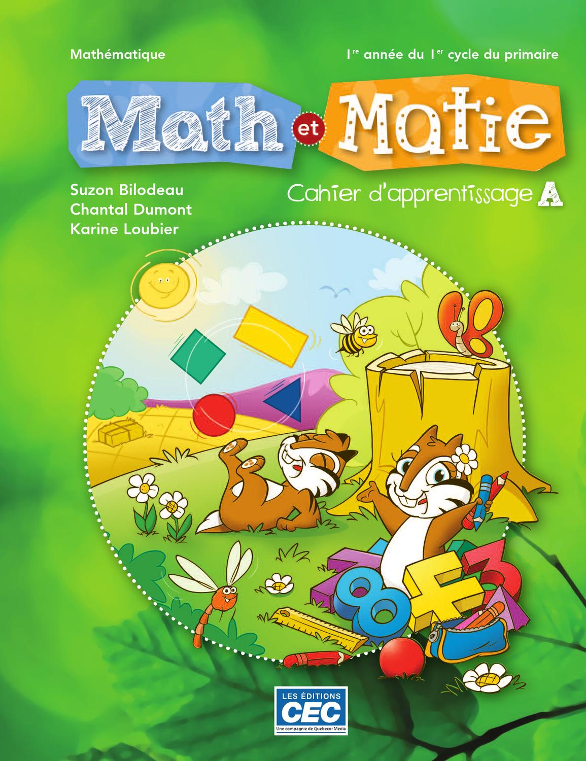 Math et Matie_Cahier A by Les Éditions CEC - Issuu