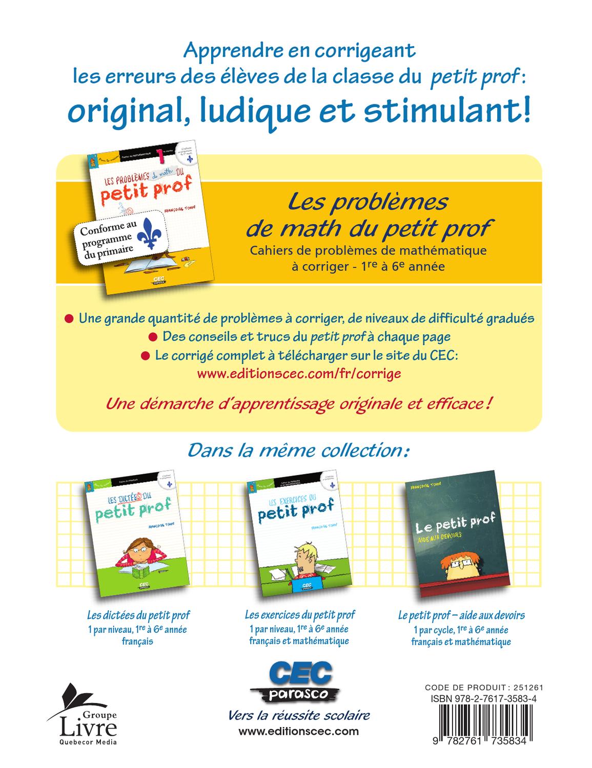 Petit Prof_Les problèmes de math 1re année by Les Éditions CEC - Issuu