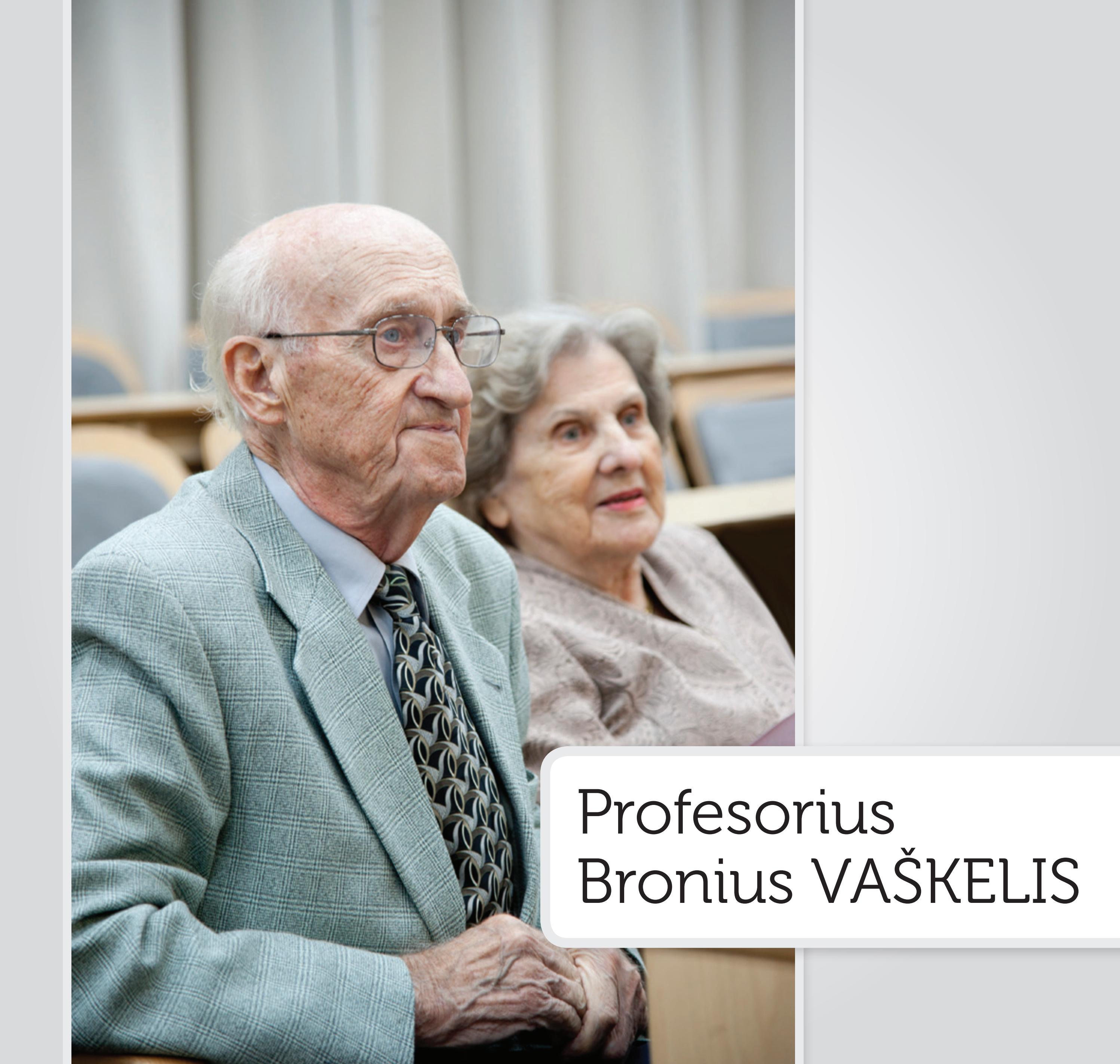 Profesorius Bronius Vaškelis by Vytautas Magnus University - Issuu