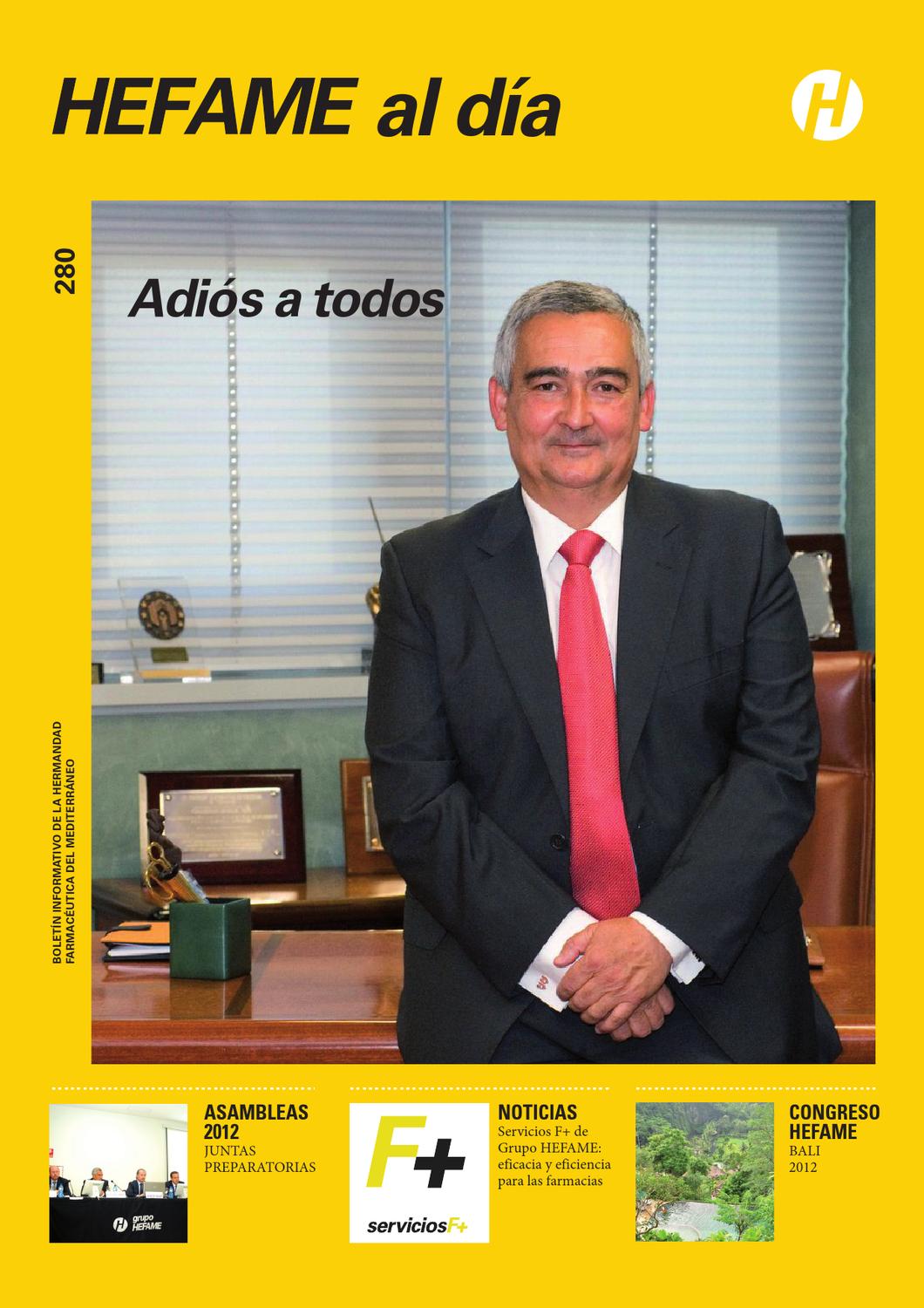 Hefame al Día - nº 280 by Grupo Hefame - Issuu