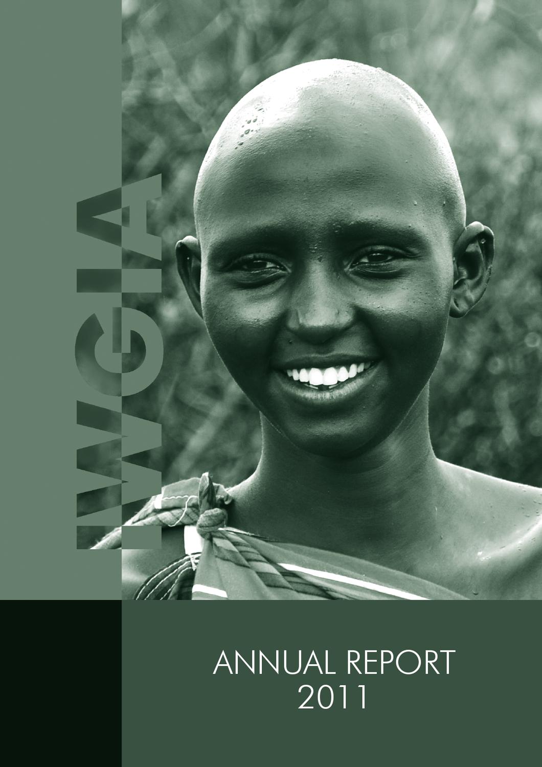 IWGIA Annual Report 2011 by International Work Group for Indigenous ...