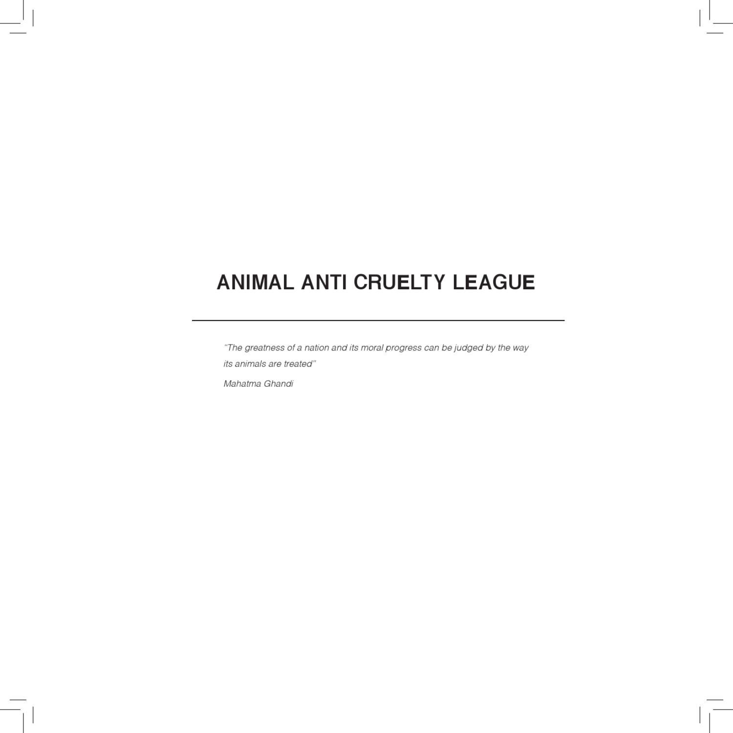 Animals Anti Cruelty League by Megan De Souza - Issuu