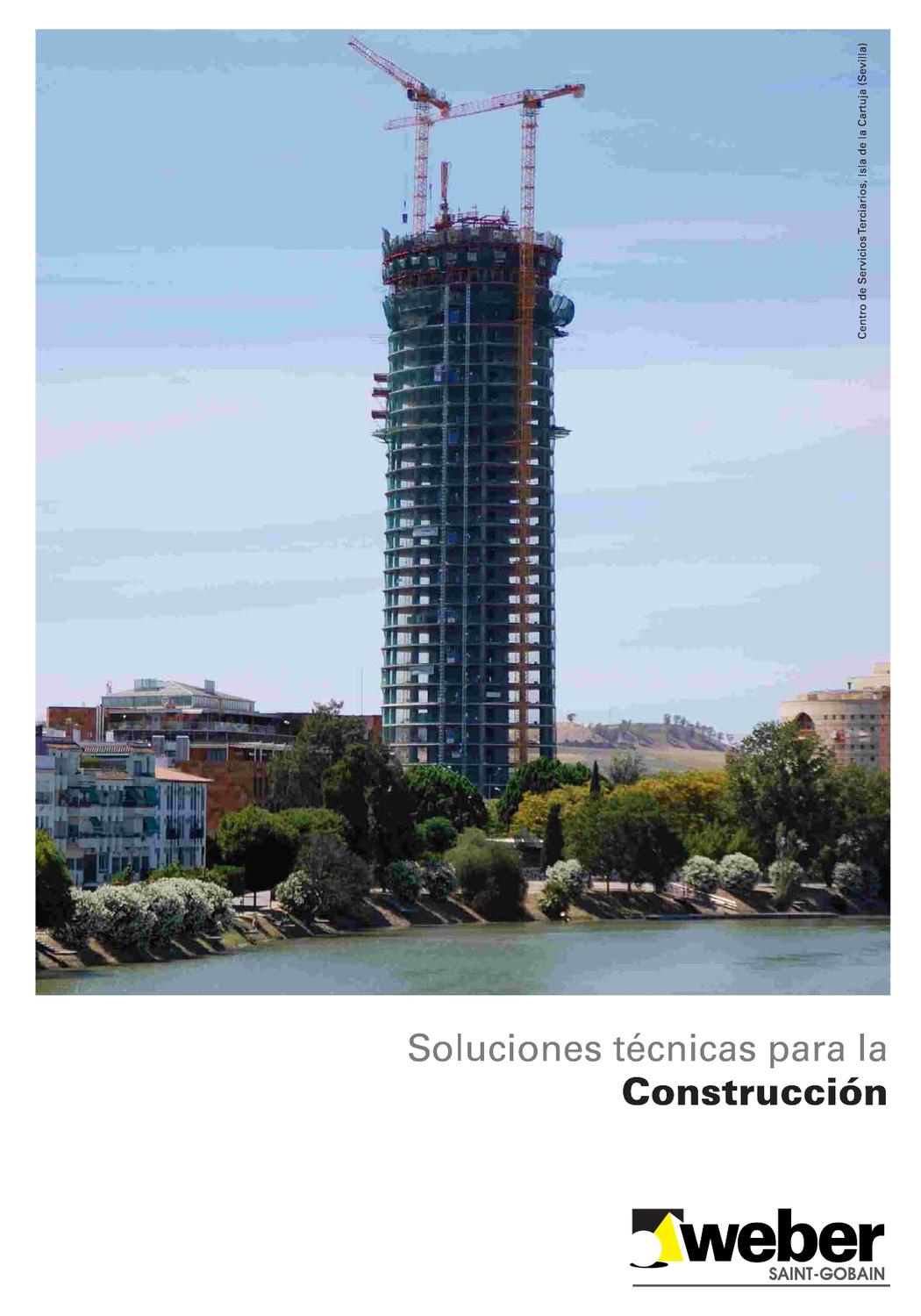 Soluciones técnicas para la construcción by Weber - Issuu