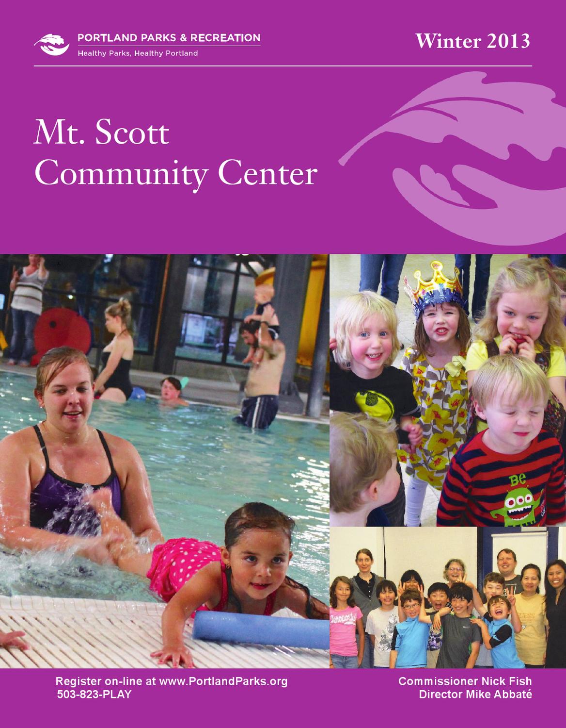 Mt Scott Community Center - Winter 2013 Catalog by Portland Parks ...