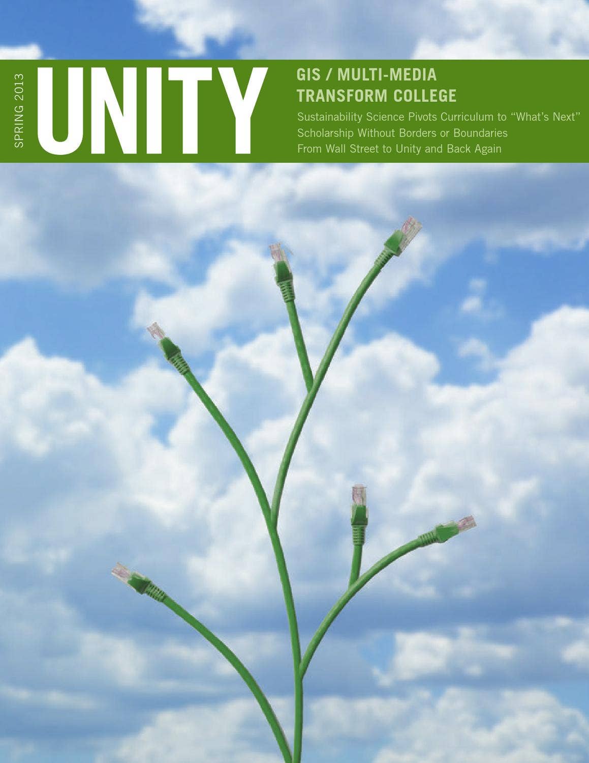 Unity College Spring 2013 Issue by Unity Environmental University - Issuu