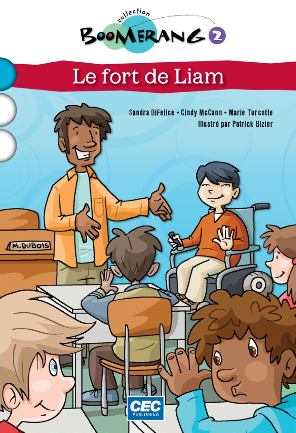 Boomerang 2_Le fort de Liam by Les Éditions CEC - Issuu
