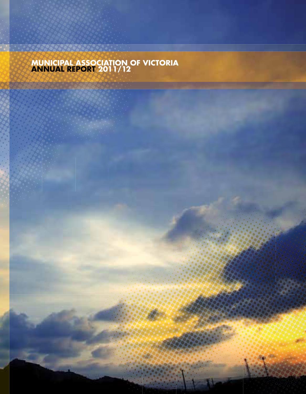 MAV 2011-12 Annual Report by Municipal Association of Victoria - Issuu