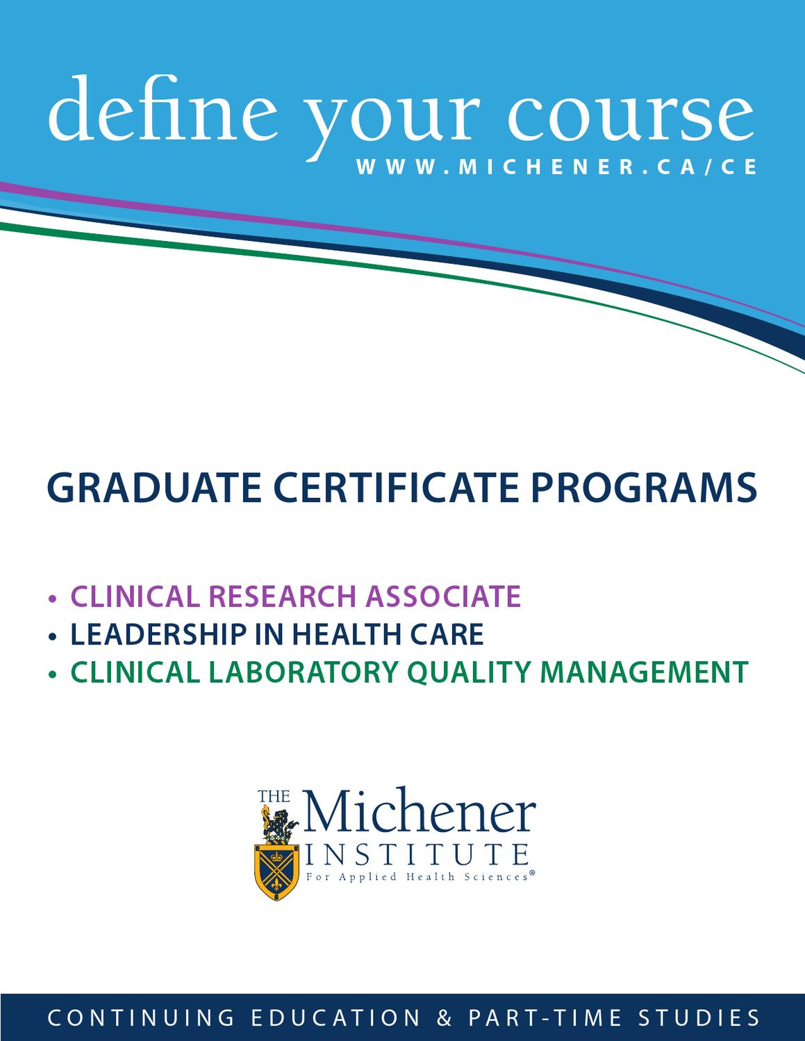 GRADUATE CERTIFICATE PROGRAMS by The Michener Institute of Education at ...