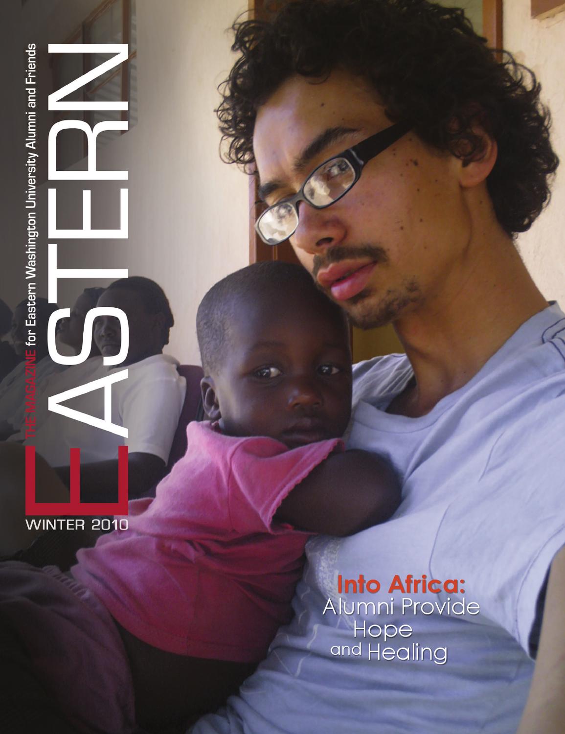 Eastern Magazine | Winter 2010 by Eastern Washington University - Issuu