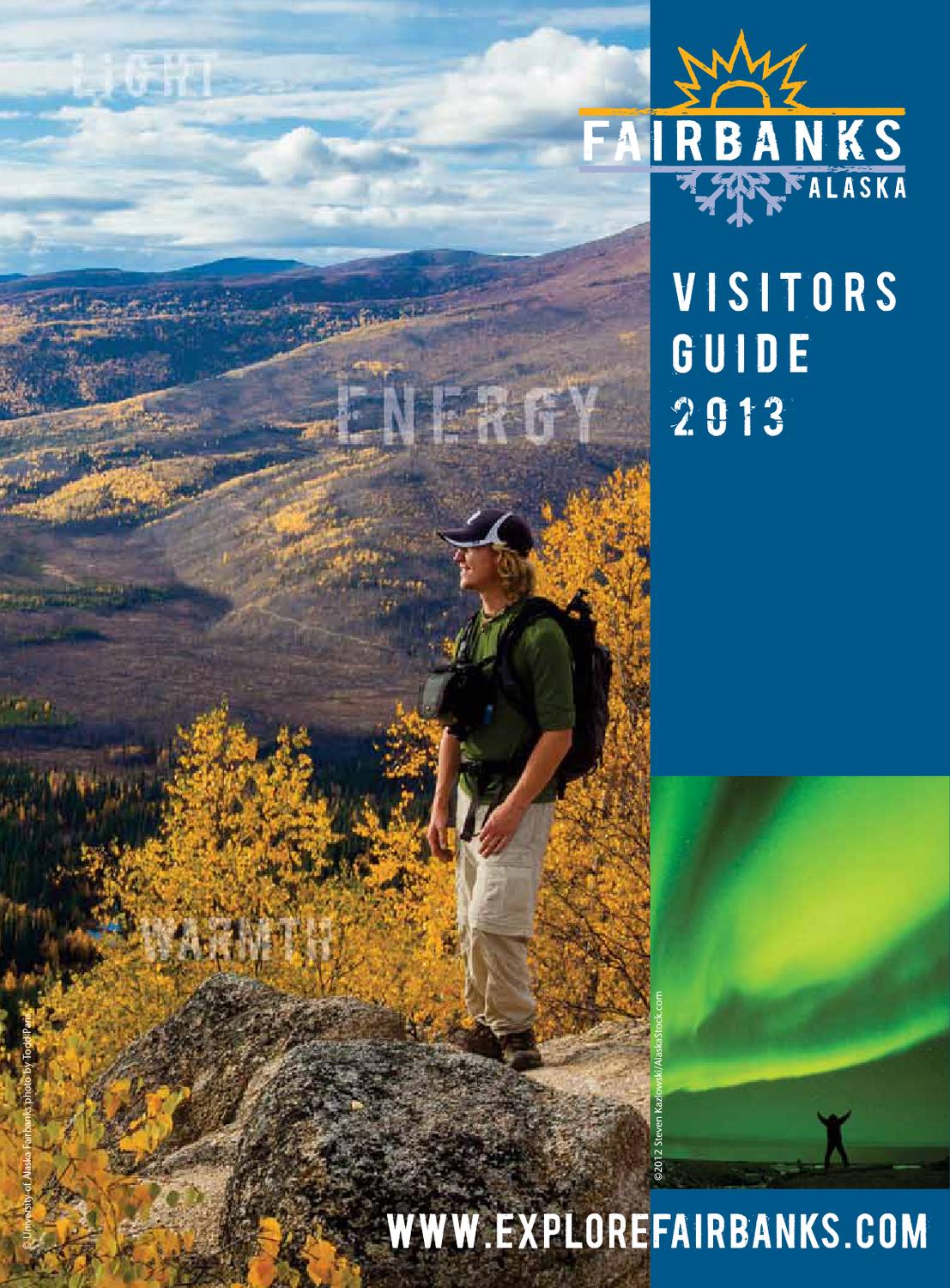 2013 Visitors Guide By Explore Fairbanks Issuu