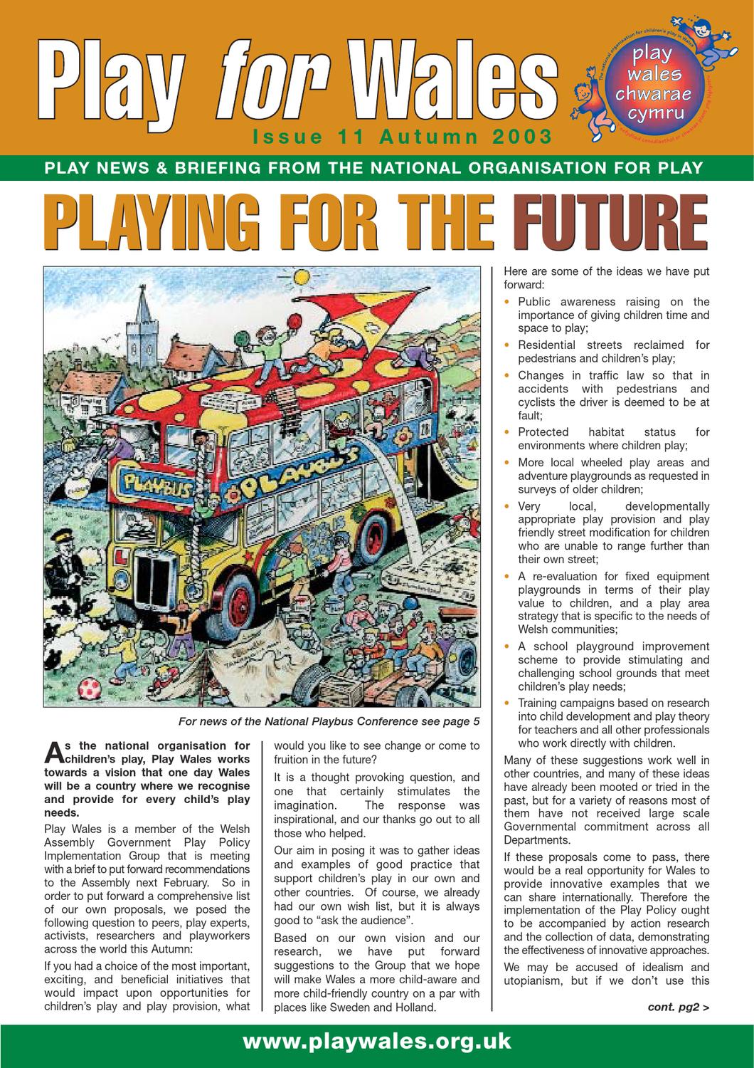 Play for Wales issue 11 by Play Wales - Issuu