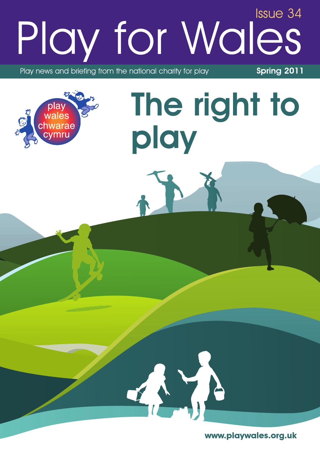 Play for Wales issue 34 by Play Wales - Issuu