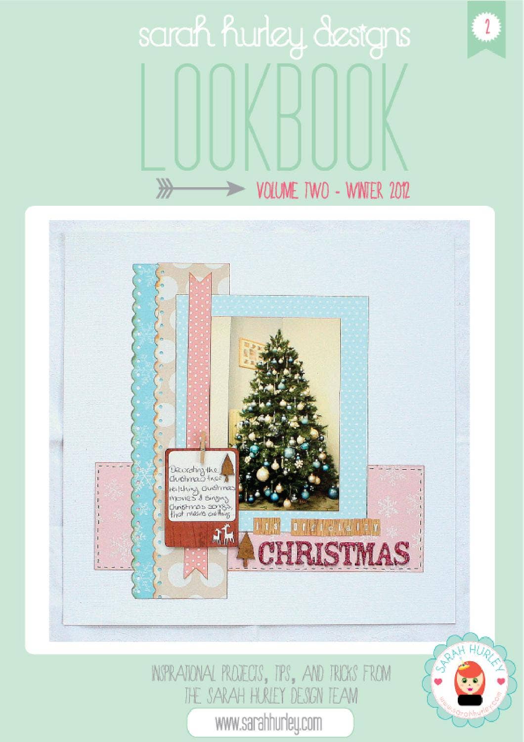 Sarah Hurley Lookbook - Issue 2 by Sarah Hurley - Issuu