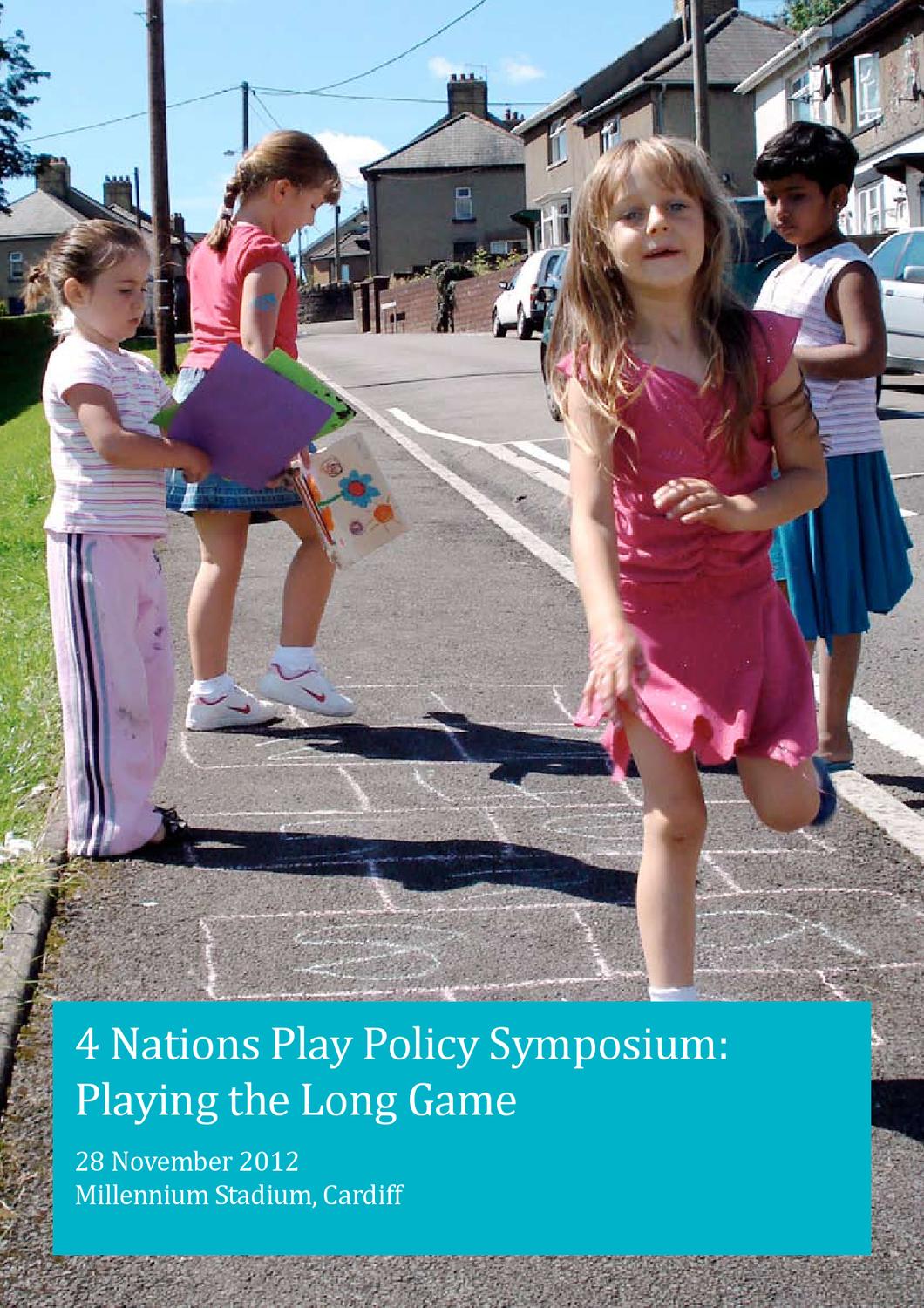 4 Nations Play Policy Symposium report by Play Wales - Issuu