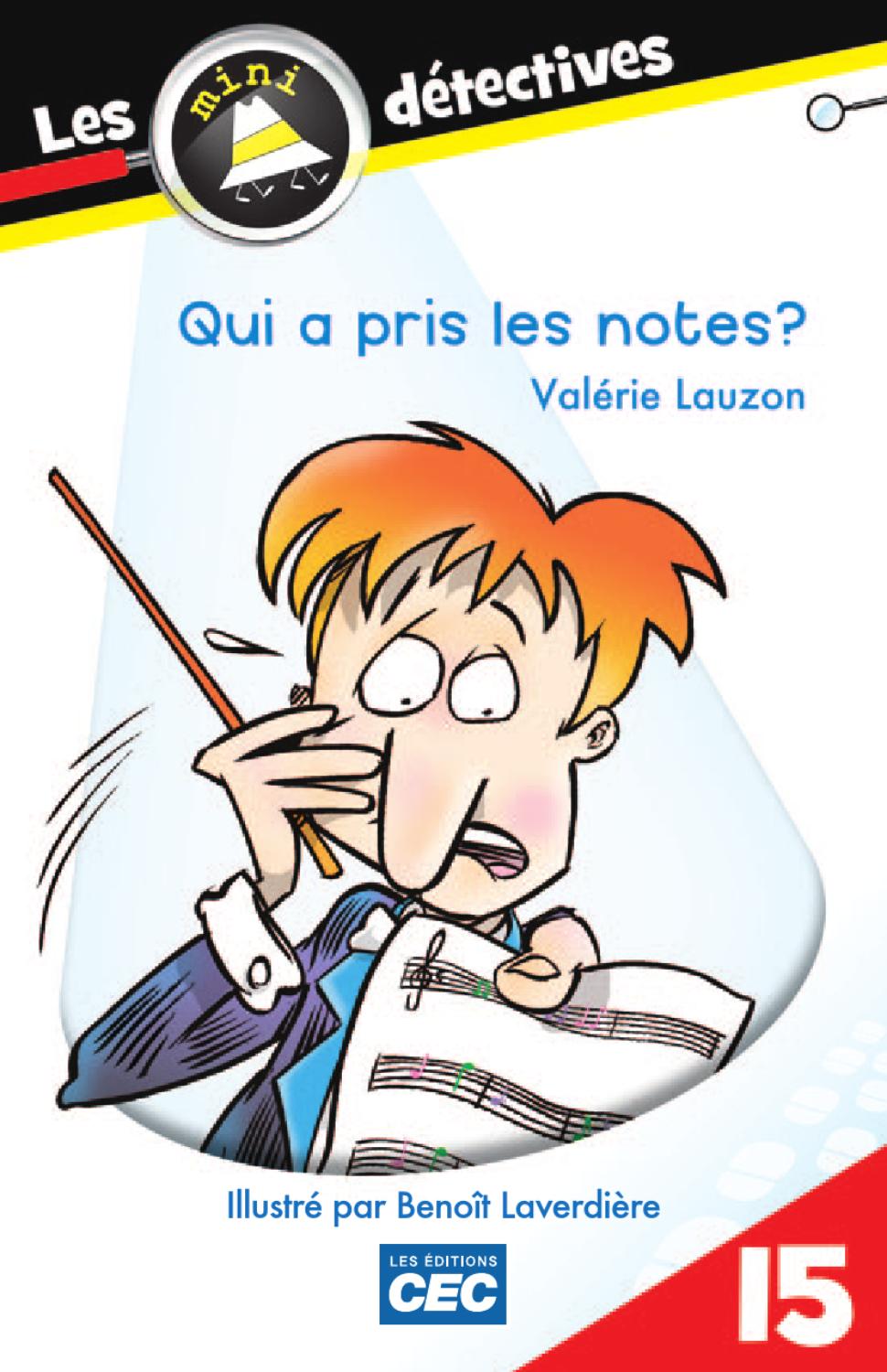 Les minidétectives_AA_Qui a pris les notes? by Les Éditions CEC - Issuu