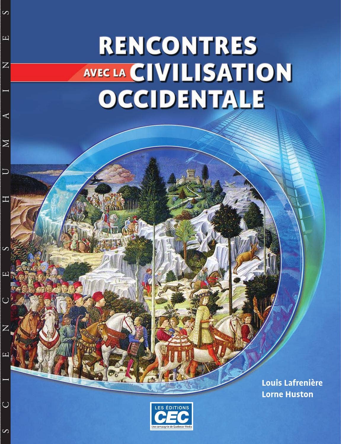 Rencontres avec la civilisation occidentale by Les Éditions CEC - Issuu
