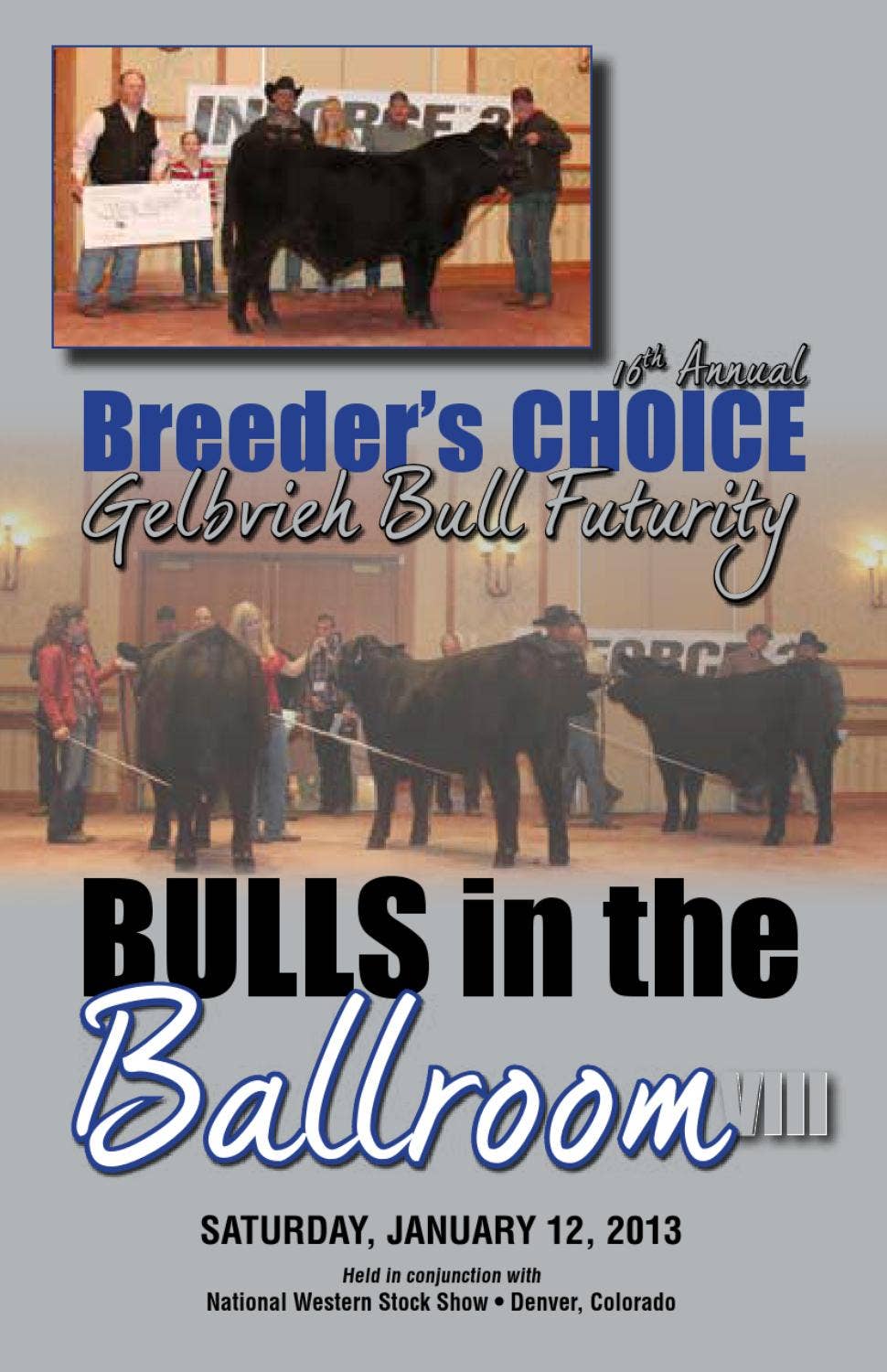 2013 Breeder's Choice Gelbvieh Bull Futurity by American Gelbvieh ...