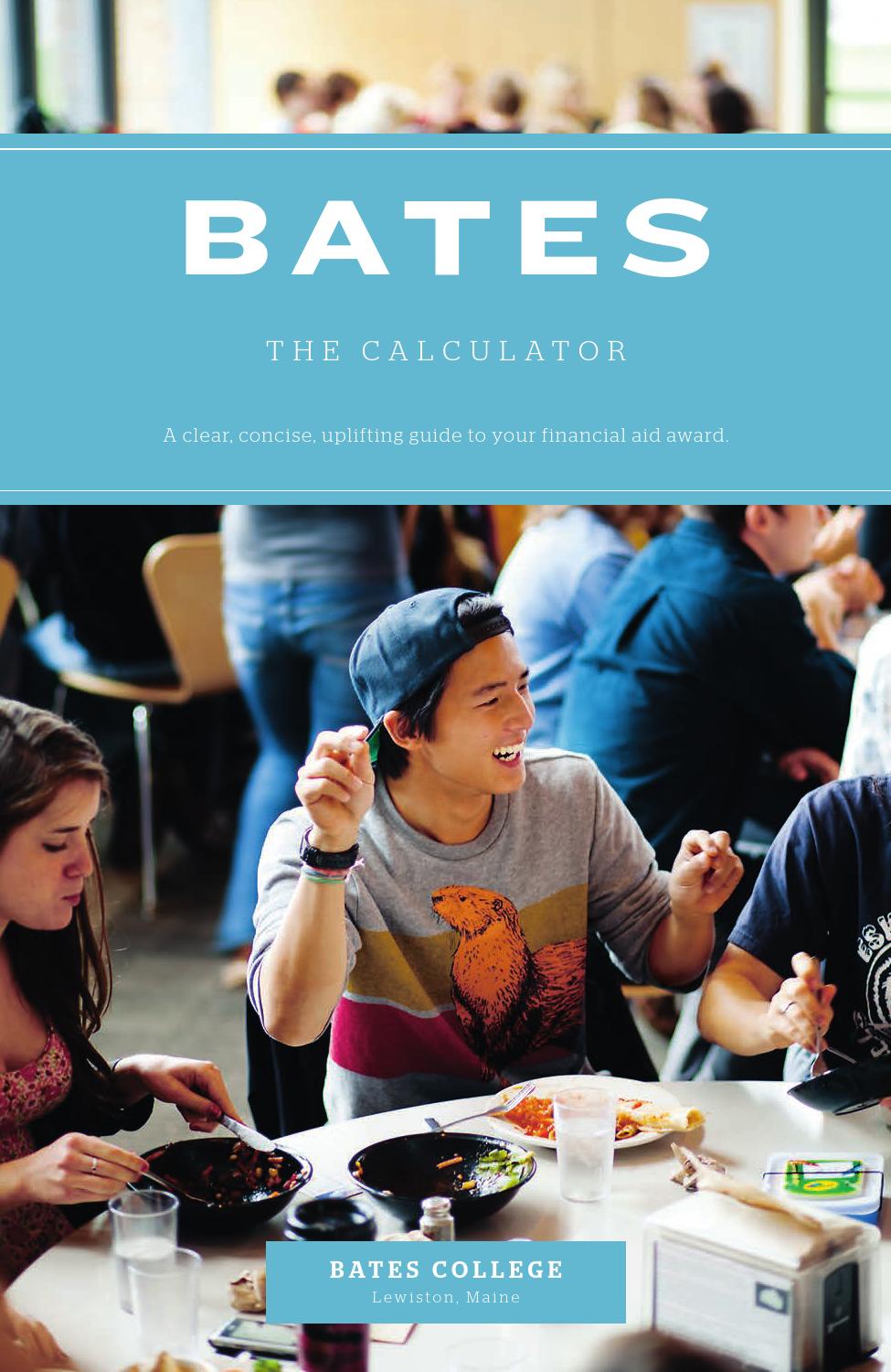 BATES - The Calculator by Bates College - Issuu
