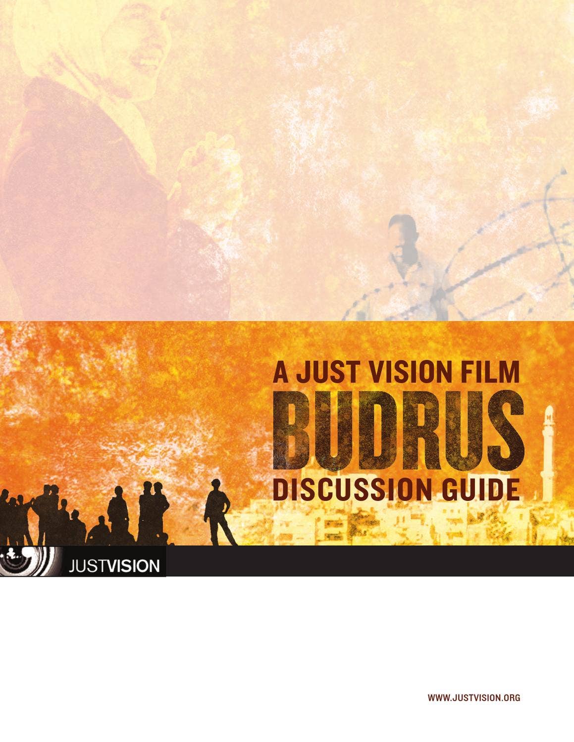 Budrus Discussion Guide by Just Vision - Issuu