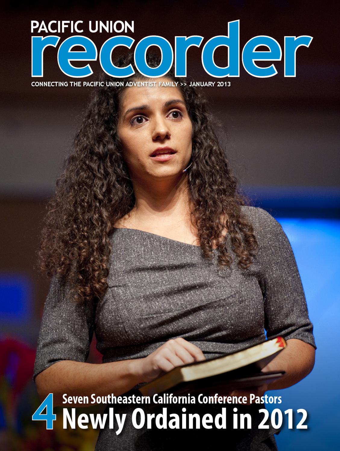 Pacific Union Recorder - January 2013 by Pacific Union Conference of ...