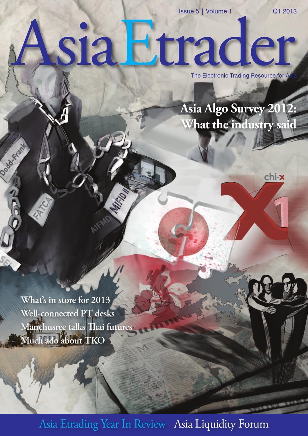 Asia Etrader Q1 2013 (Public) by The Magazine Production Company - Issuu