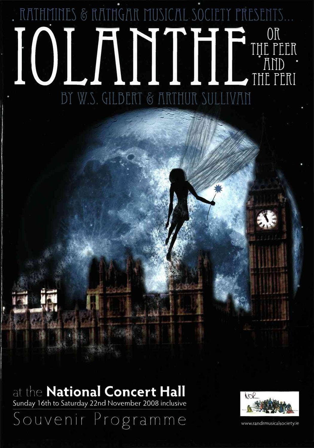 IOLANTHE OR THE PEER AND THE PERI 16th-22nd NOVEMBER 2008 by Rathmines ...