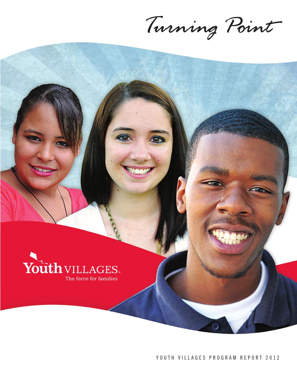 Youth Villages 2012 Program Report by Youth Villages - Issuu