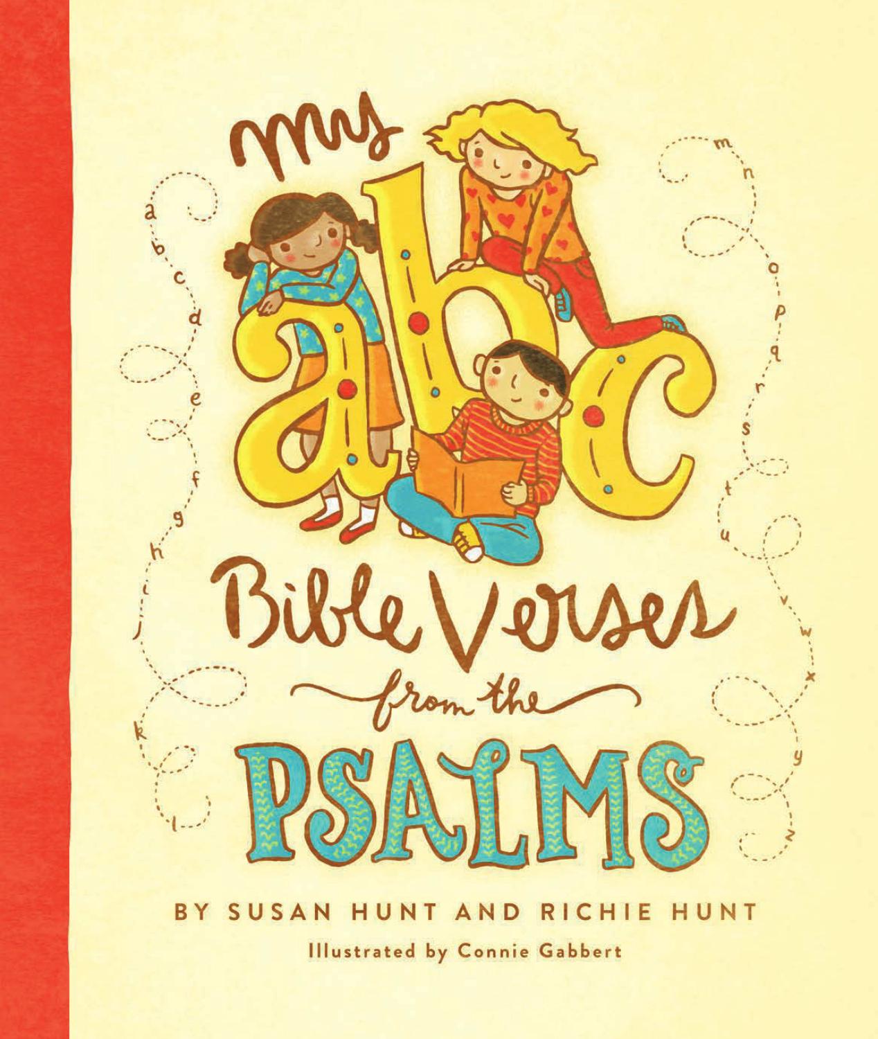 My ABC Bible Verses from the Psalms by Crossway - Issuu