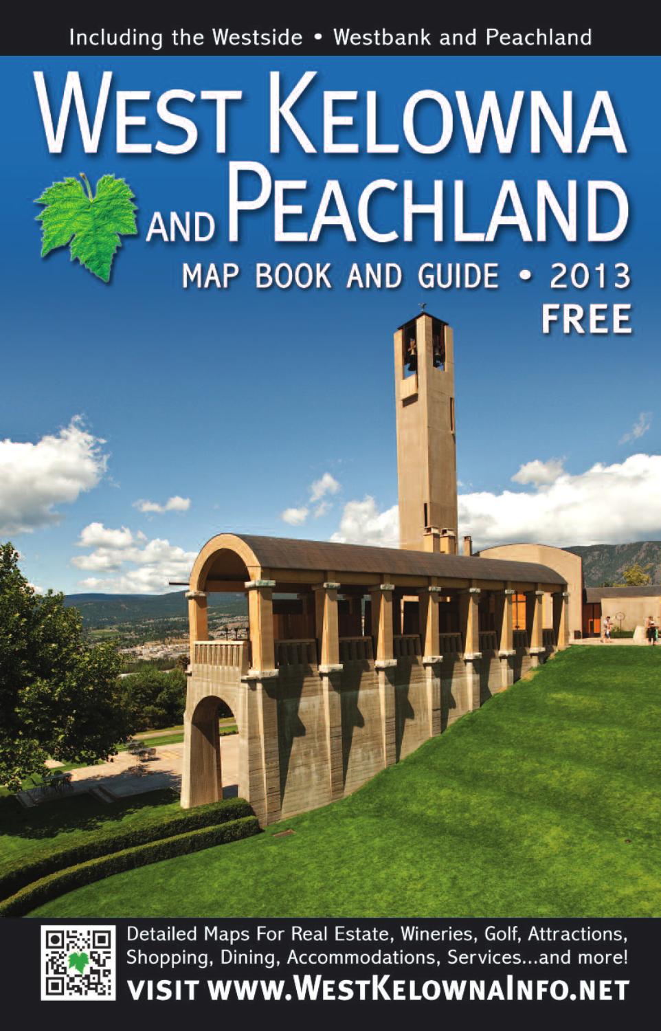 2013 West Kelowna & Peachland Map Book & Guide by Okanagan Map Guides ...