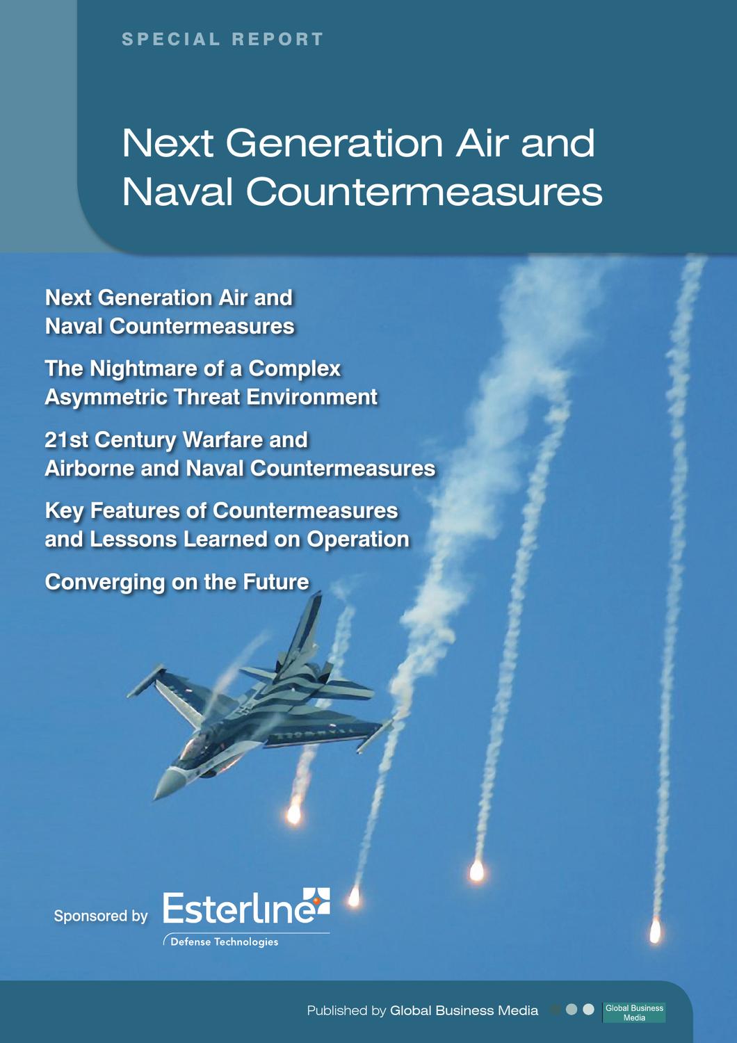 Special Report – Next Generation Air and Naval Countermeasures by The ...