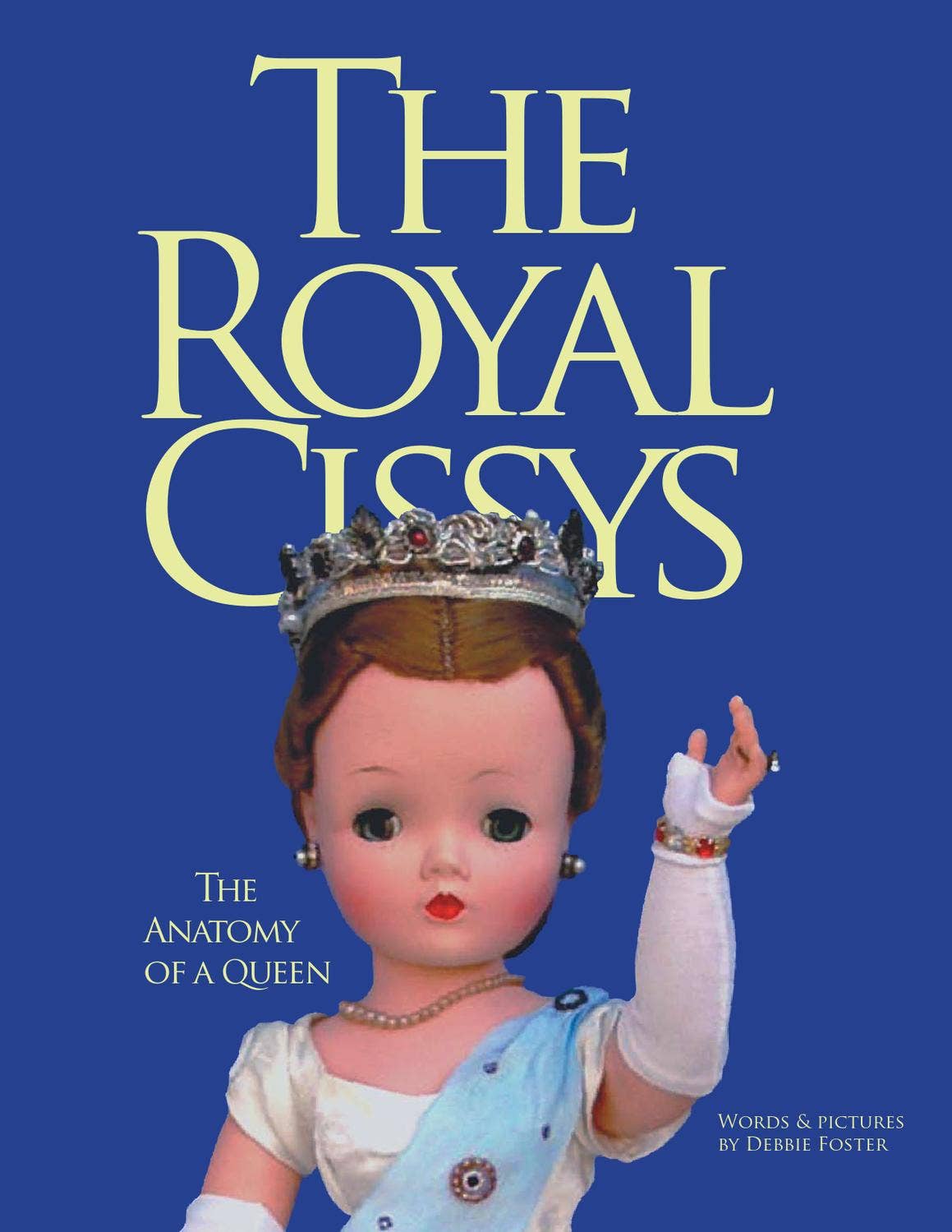 The Royal Cissy by Debbie Foster - Issuu