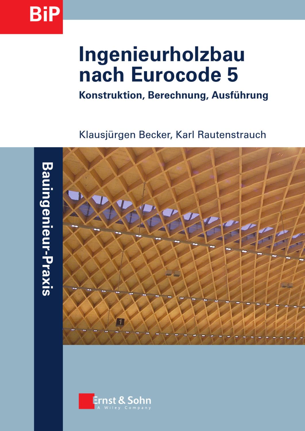 Ingenieurholzbau nach Eurocode 5 by Ernst & Sohn - Issuu